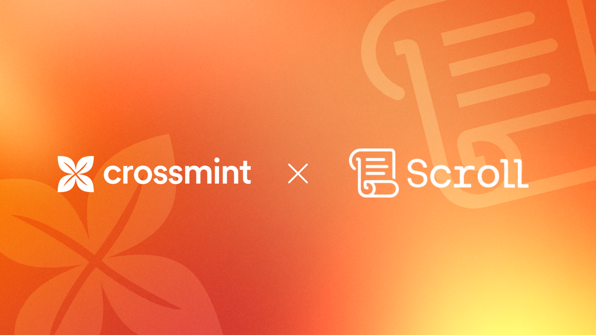 Crossmint support for Scroll is live!
